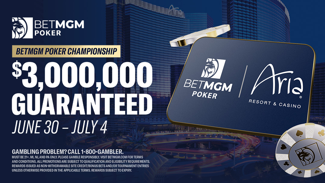 Qualify Online Now for the BetMGM Poker Championship at ARIA Resort ...